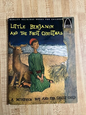 Little Benjamin and The First Christmas, Arch Books, 1964, Paperbook ...