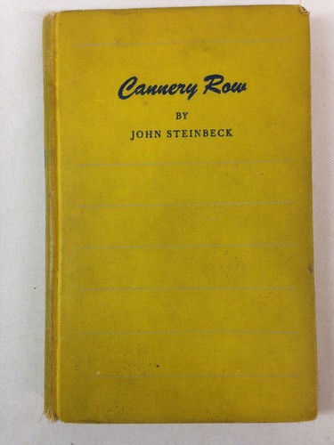 CANNERY ROW by John Steinbeck, 1945 "Second Printing Before Publication ...
