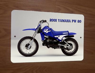 2001 Yamaha PW 80 Motorcycle Motocross Mini Dirt Bike 8x12 Metal Wall ...