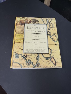 The Landmark Thucydides: A Comprehensive Guide to the Peloponnesian War ...