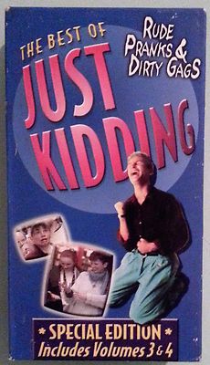 BEST OF JUST KIDDING rude pranks dirty gags volumes 3 & 4 VHS VIDEOTAPE ...