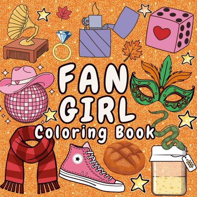 Fan Girl Coloring Book | Bold and Easy Music Lover Themed Aesthetic ...