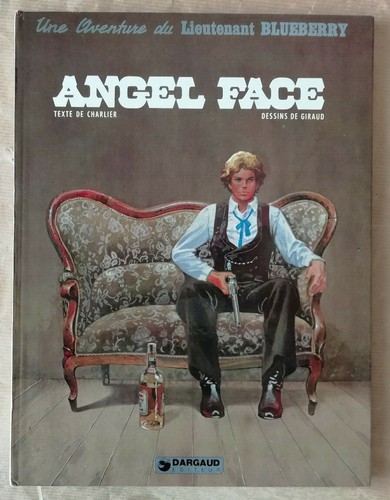 Blueberry Angel Face CHARLIER GIRAUD éd Dargaud DL 3er trim 1975 EO TBE ...