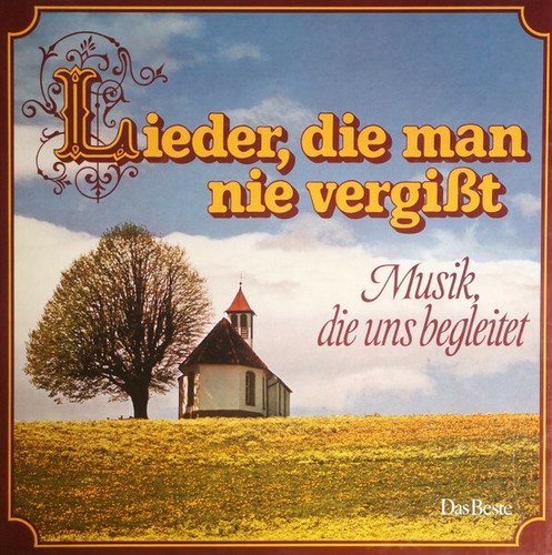 Various - Songs That One Never Forgets / Music That Accompanies Us MC # ...