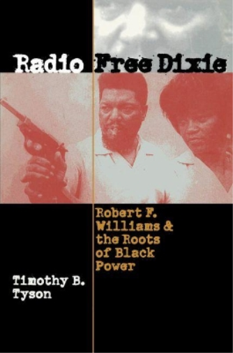 Timothy B. Tyson Radio Free Dixie (Paperback) (UK IMPORT) 9780807849231 ...