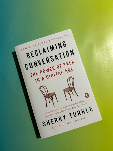 Reclaiming Conversation: The Power of Talk in a Digital Age by Turkle, Sherry 9780143109792| eBay