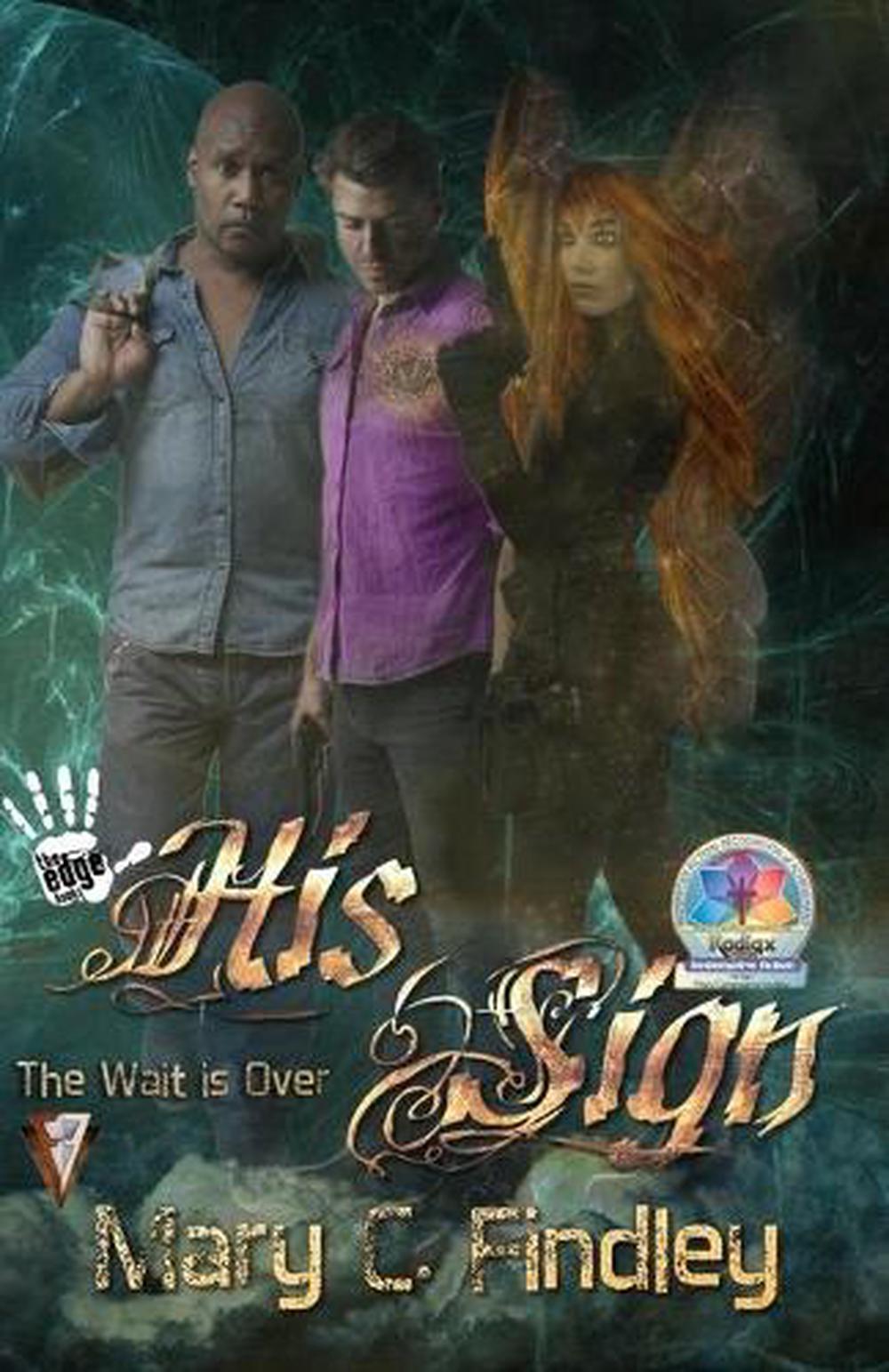 His Sign: The Wait Is Over: A Paranormal Urban Fantasy by Mary C ...