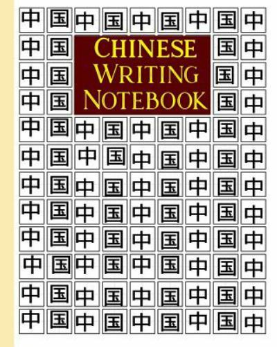 Chinese Character Writing Paper Ser.: Chinese Writing Notebook ...