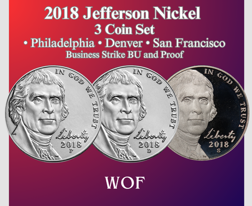 2018 P D S JEFFERSON NICKEL 3 COIN SET NEW BU PLUS PROOFS ULTRA HEAVY ...