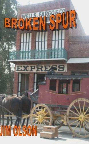 Broken Spur by Jim Olson (2009, Trade Paperback) for sale online | eBay