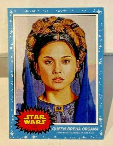 Queen Breha Organa 2020 Topps Living Star Wars Revenge of the Sith #158 ...