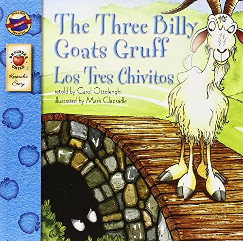 THE THREE BILLY GOATS GRUFF: LOS TRES CHIVITOS (KEEPSAKE By Carol ...