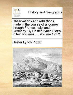 Observations and Reflections Made in the Course of a Journey Through ...