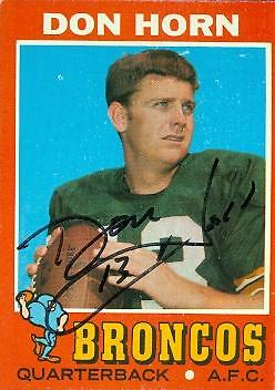 Don Horn autographed Football Card (Denver Broncos) 1971 Topps #59 | eBay