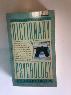 Dictionary of Psychology by J.P. Chaplin, Ph.D. - 2ND Revised Edition ...