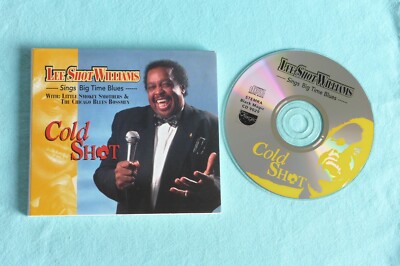Lee Shot Williams = COLD SHOT = CD 1995 Soul & Chicago Blues =SEHR GUT ...