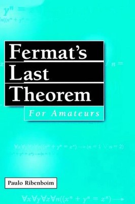 Fermats Last Theorem for Amateurs by Paulo Ribenboim (English) Hardcover Book 9780387985084 | eBay