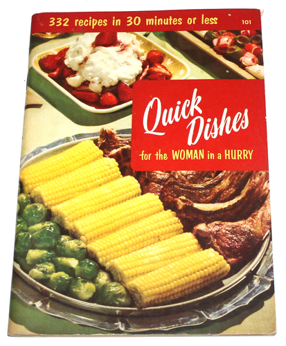 Vintage Quick Dishes Cookbook 1956 Culinary Arts Institute Cookbook CT6 ...