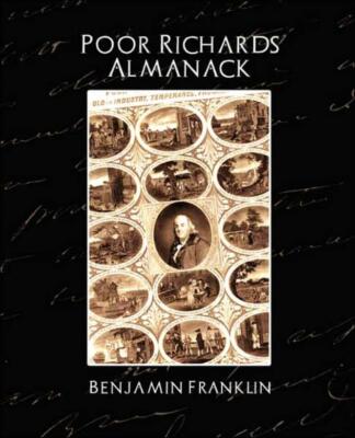 Poor Richard's Almanack (New Edition) 9781594627316| eBay