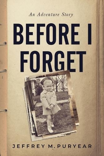 Jeffrey Puryear Before I Forget (Paperback) (UK IMPORT) | eBay
