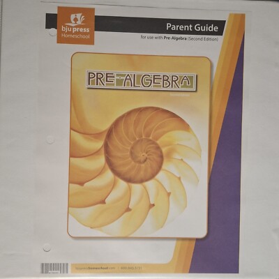 BJU Press Bob Jones Homeschool Curriculum Pre Algebra Parent Guide 2nd ...