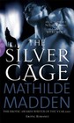The Silver Cage (Black Lace) By Mathilde Madden 9780352341655| eBay