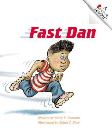 Fast Dan (Rookie Readers Level B) - Paperback By Pearson, Mary - GOOD ...