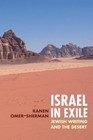 Israel in Exile: Jewish Writing and the Desert ~ Omer-Sherman, Ranen ...