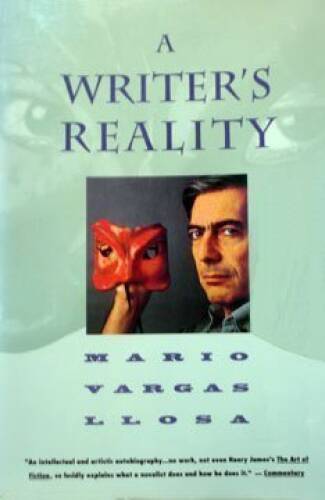 A Writers Reality - Paperback By Llosa, Mario Vargas - VERY GOOD | eBay