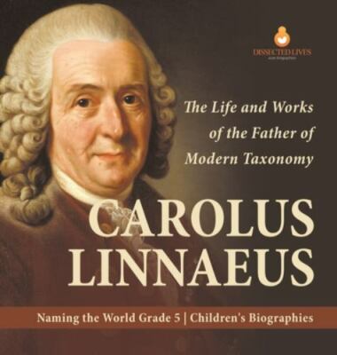 Carolus Linnaeus by Dissected Lives, Dissected Lives, Brand New, Free ...