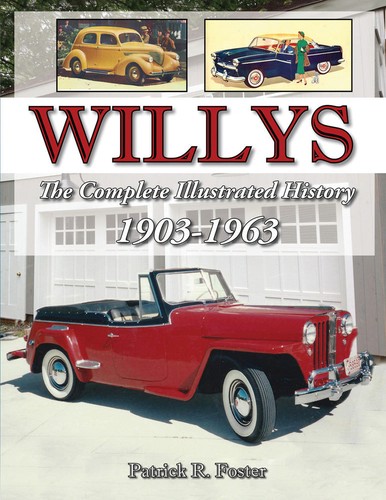 Willys The Complete Illustrated History 1903-1963 book | eBay