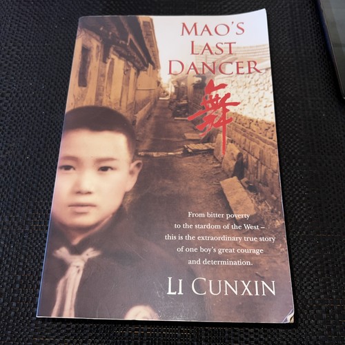 Mao's Last Dancer Li Cunxin Autobiographic Memoir Book China Ballet ...