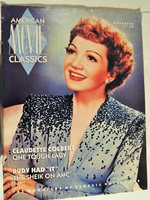 AMC AMERICAN MOVIE CLASSICS MAGAZINE NOV 1990 CLAUDETTE COLBERT COVER ...