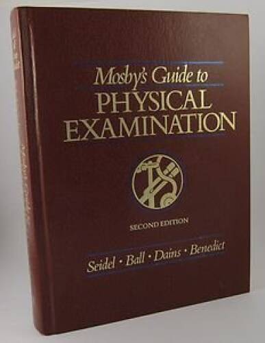Mosbys Guide to Physical Examination (Second Edition) - Hardcover ...