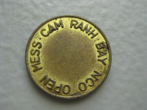 VIETNAM MILITARY MESS CLUB TOKEN CAM RANH BAY 10¢ NCO US ARMY MARINES ...