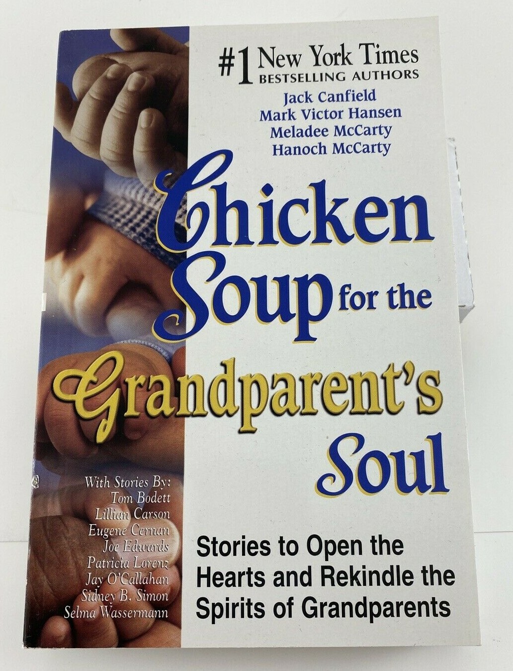 Chicken Soup for the Soul: Chicken Soup for the Grandparent's Soul ...