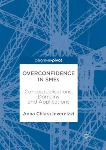 Anna Invernizzi Overconfidence in SMEs (Paperback) (UK IMPORT ...