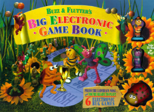 Buzz & Flutter's Big Electronic Game Book : Big Electronic Game Book ...