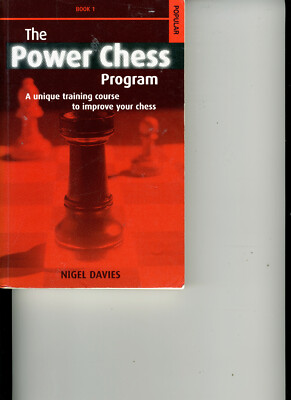 Power Chess Program Bk. 1 : A Unique Training Course to Improve Your ...