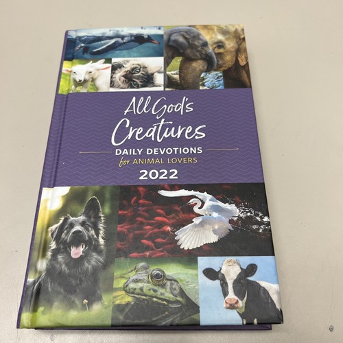 ALL GOD's CREATURES DAILY DEVOTIONALS FOR ANIMAL LOVERS 2022 Guideposts ...