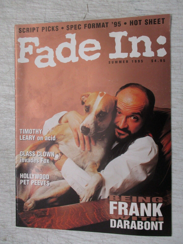 FADE IN MAGAZINE SUMMER 1995 FRANK DARABONT TIMOTHY LEARY HOLLYWOOD PET ...