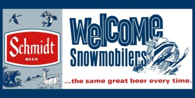 Schmidt Beer Snowmobile Theme - WELCOME! NEW Sign 8 x 16" USA STEEL | eBay