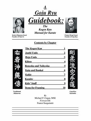 Goju-Ryu Guidebook : The Kogen Kan Manual for Karate by Michael P ...