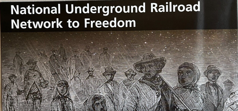 UNDERGROUND RAILROAD NETWORK to FREEDOM National Park Service UNIGRID ...