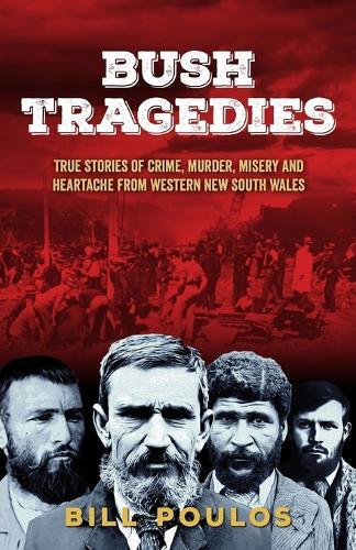 Bill Poulos Bush Tragedies (Paperback) (UK IMPORT) | eBay