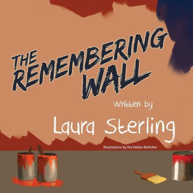 The Remembering Wall von Laura Sterling (2017, Taschenbuch) online ...