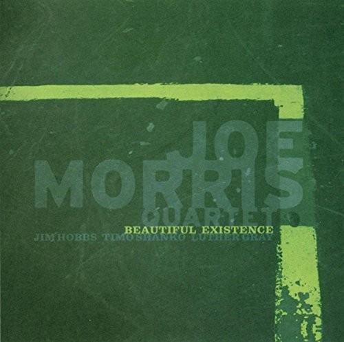 Morris, Joe Quartet - Beautiful Existence - Morris, Joe Quartet CD TKVG ...