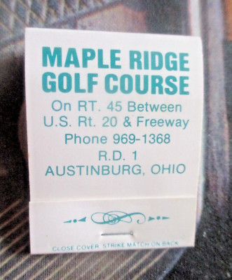 vtg MAPLE RIDGE GOLF COURSE gc - Matchbook Matches - Austinburg ...