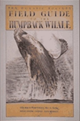 Field Guide to the Humpback Wh - Paperback - VERY GOOD 9780912365930| eBay