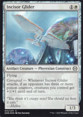 INCISOR GLIDER 015/271 FOIL PHYREXIA: ALL WILL BE ONE MTG MAGIC NM | eBay